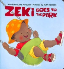 Zeki Goes To The Park : by Anna McQuinn – MY Story Tree